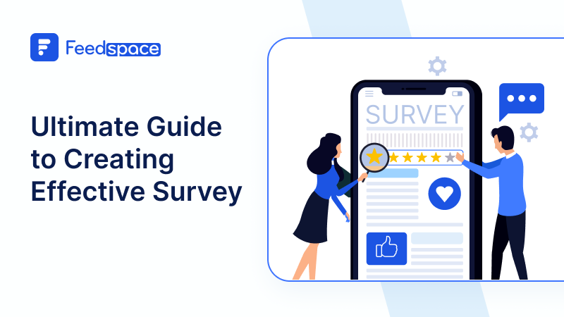 Master the Art of Creating Effective Surveys