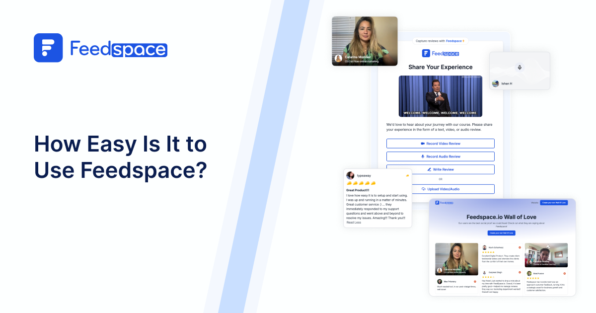 How Easy to Use Feedspace | Overview